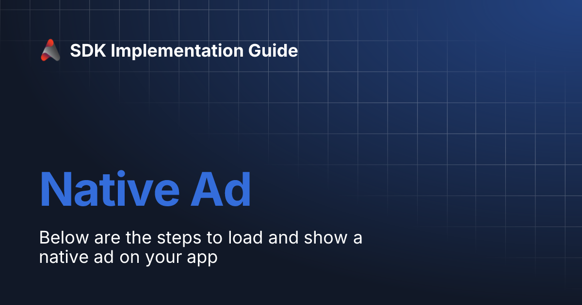 Native Ad | SDK Implementation Guide